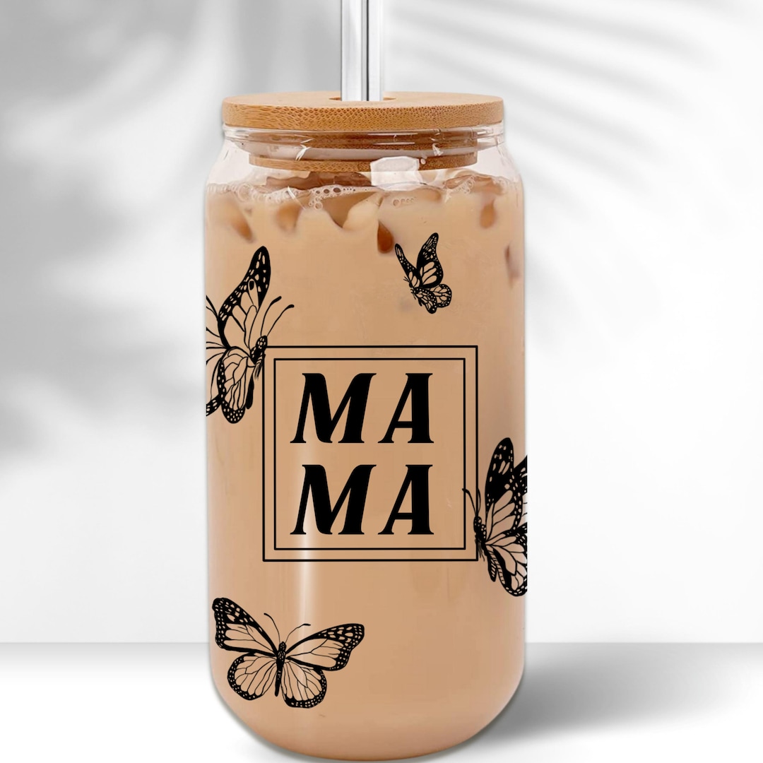 Mama Glass Can SVG Mama Butterfly Svg, Mama Cup, Gifts for Her, Glass ...