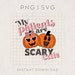 My Patients Are Scary Cute SVG Nurse Shirt Gifts for - Etsy