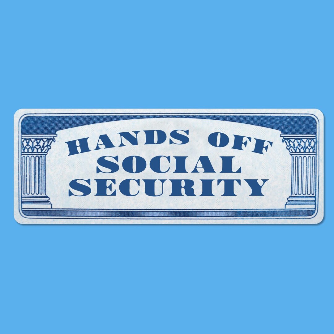 Hands off Social Security Bumper Sticker - Etsy