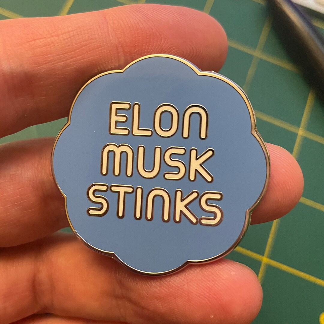 Elon Musk Stinks Pin - Etsy