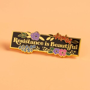 Resistance is Beautiful Pin - Etsy