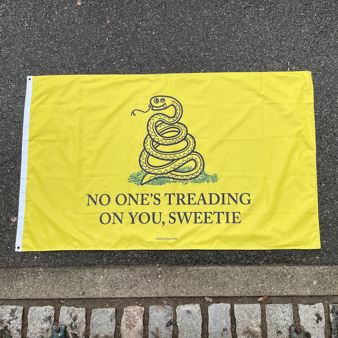 No One's Treading on You, Sweetie Flag 3' X 5' - Etsy