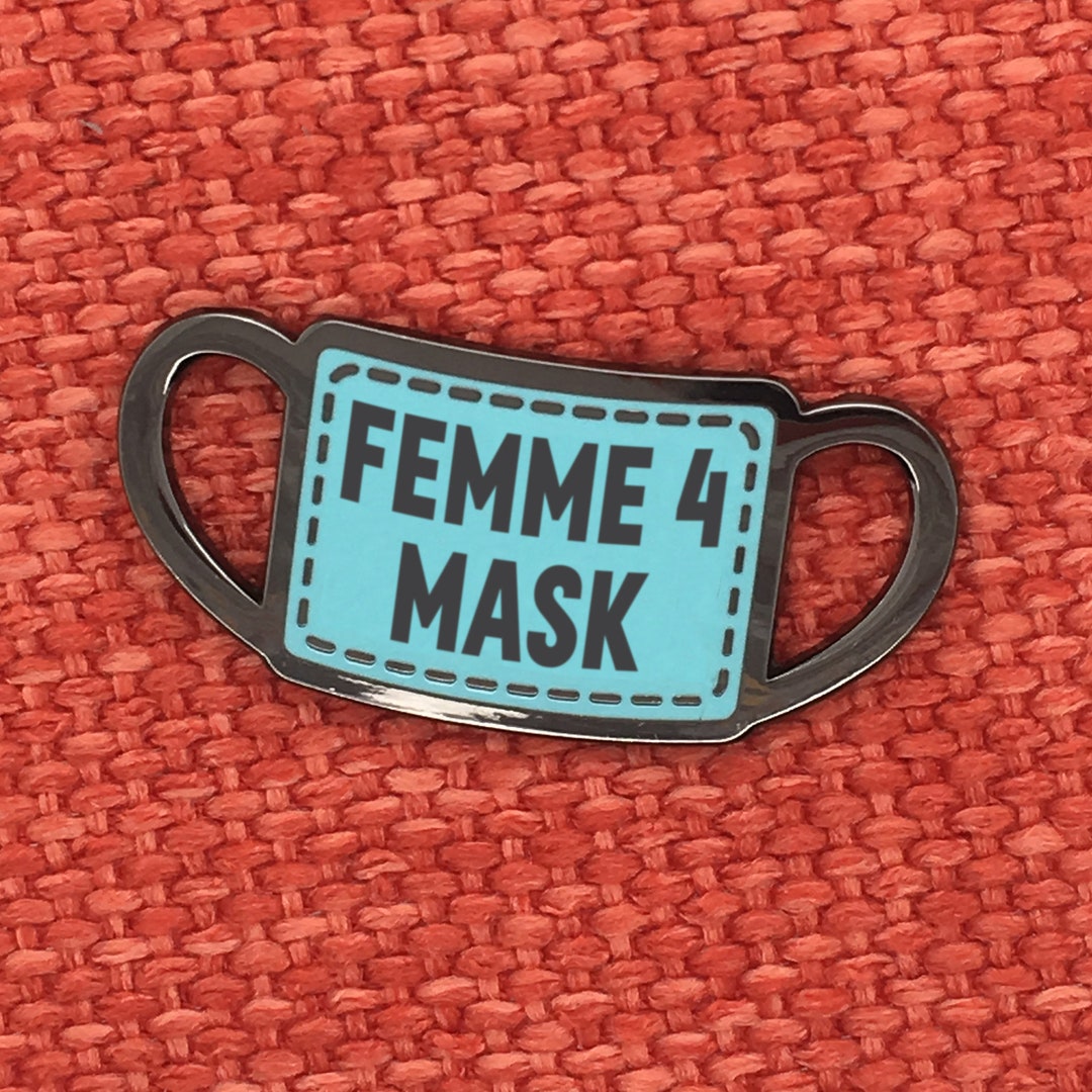 Femme for Mask Pin - Etsy