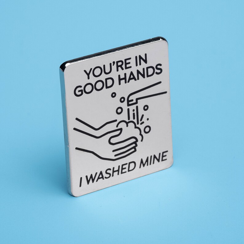 You're in Good Hands Handwashing Pin - Etsy