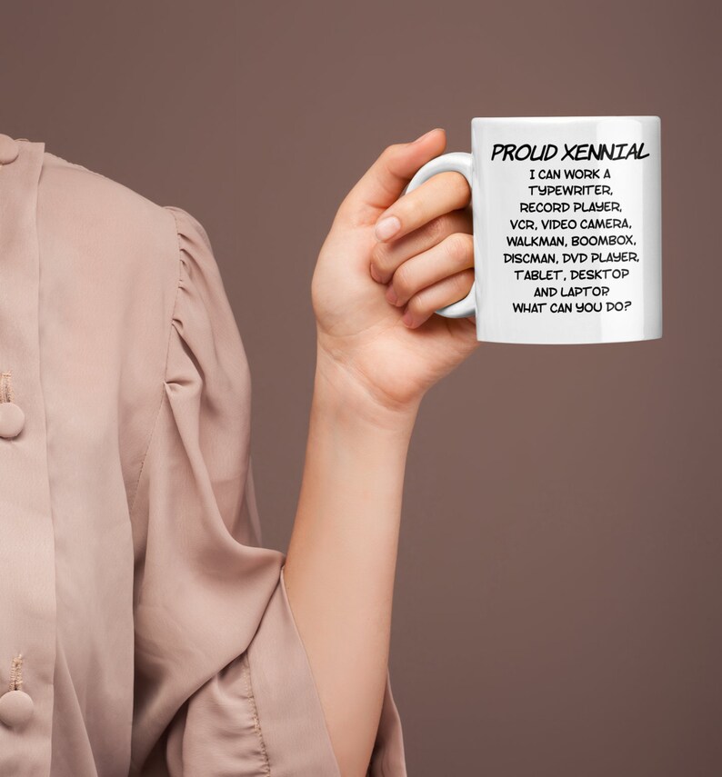 Gifts for Xennials Proud Xennial Mug Funny Nostalgic - Etsy