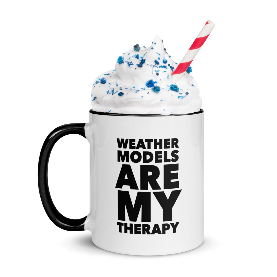 Weather Gift - Weather Models Are My Therapy Two Toned Mugs ...