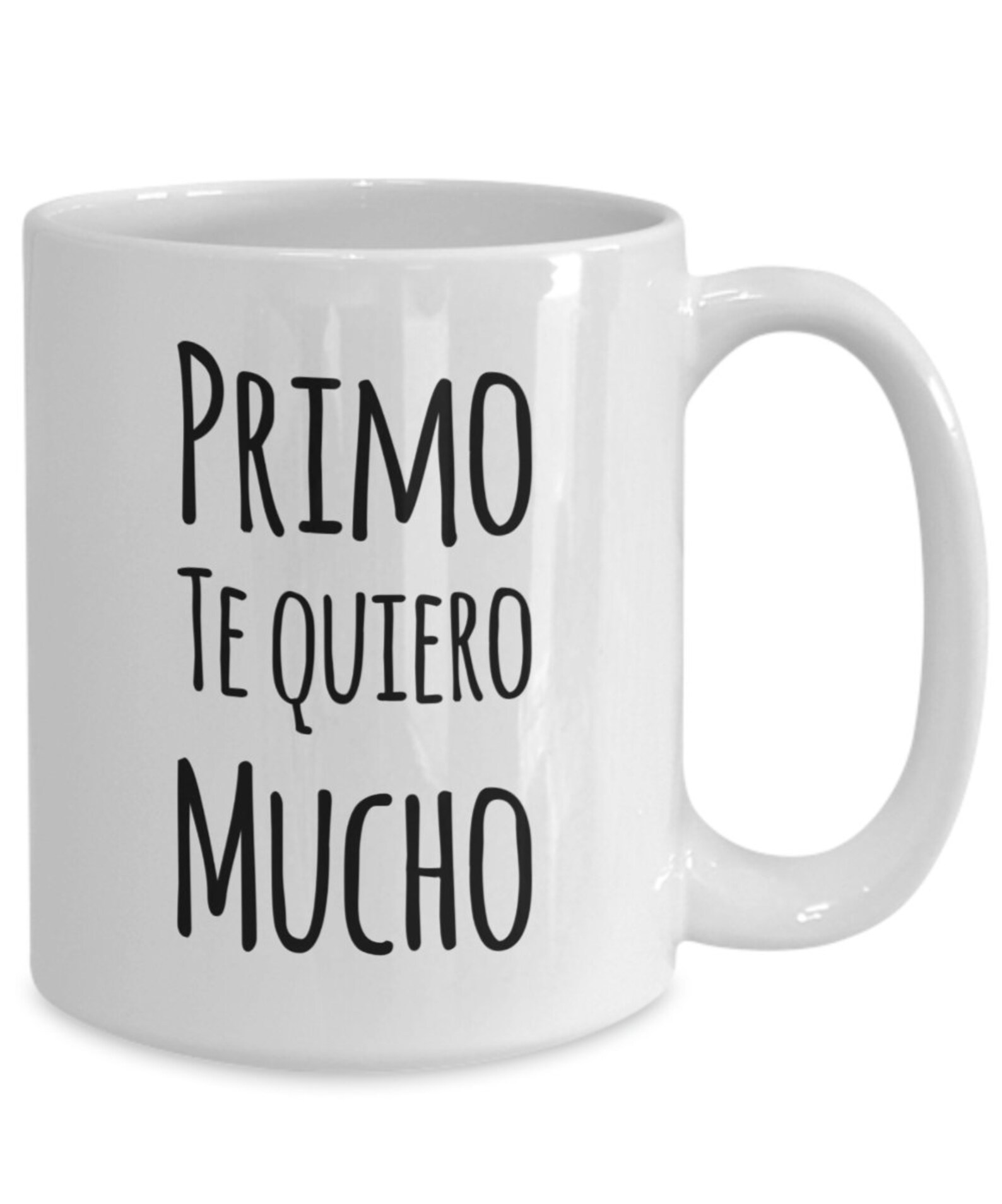 Regalo Para Primo Primo Te Quiero Mucho Taza De Cafe Coffee Mug Spanish ...
