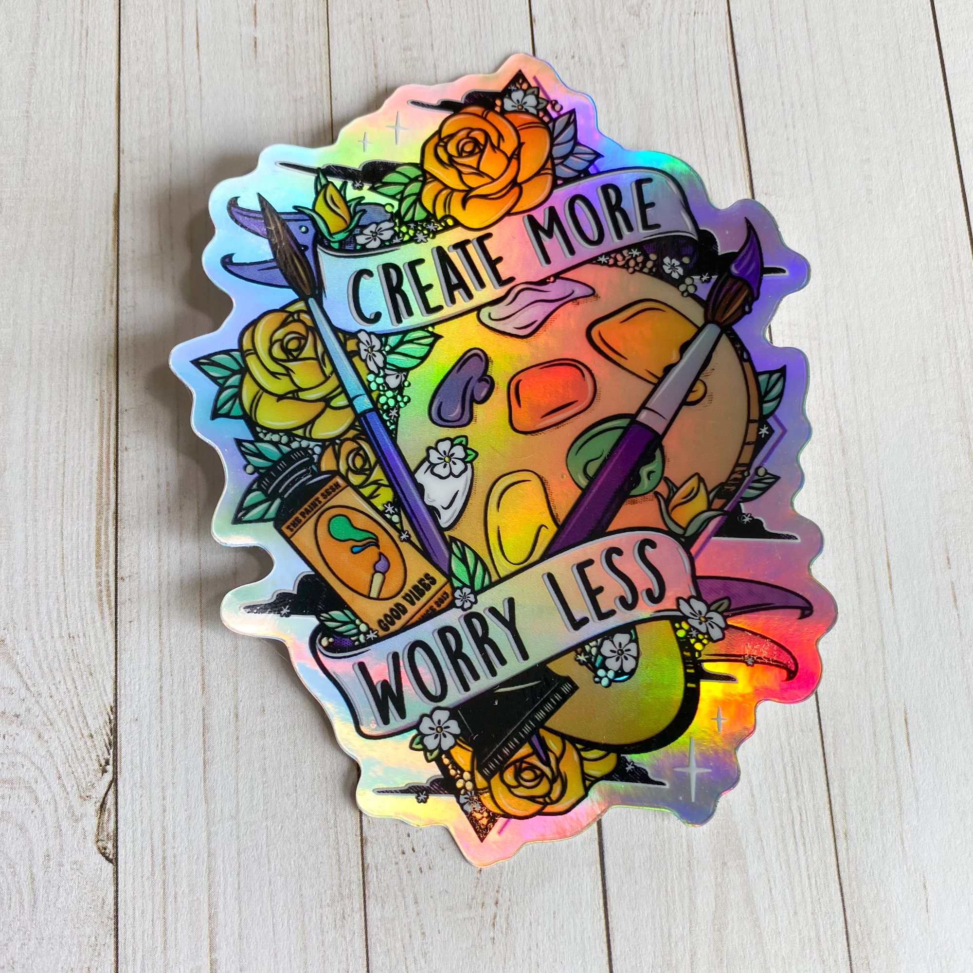 Create More Worry Less Holographic Sticker Colorful Artist - Etsy