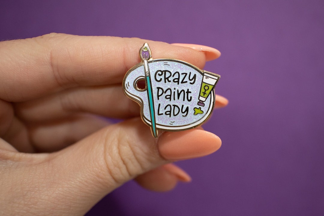 Crazy Paint Lady Pin Female Artist Enamel Pin Artist Gift Ideas Art ...
