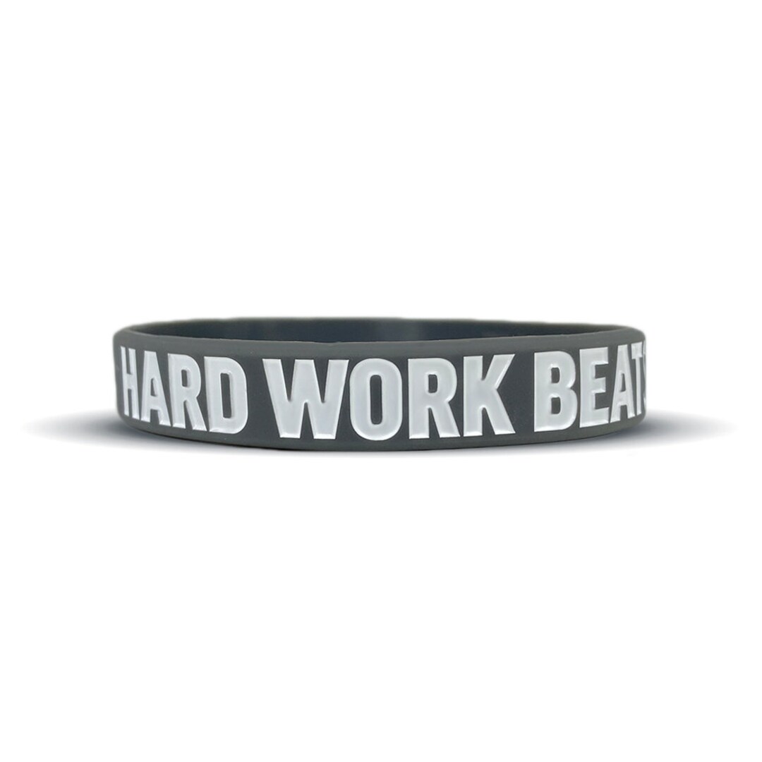 Hard Work Beats Talent Wristband - 3 Sizes Available - Etsy