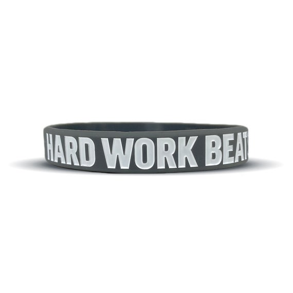 Hard Work Beats Talent Wristband 3 Sizes Available - Etsy