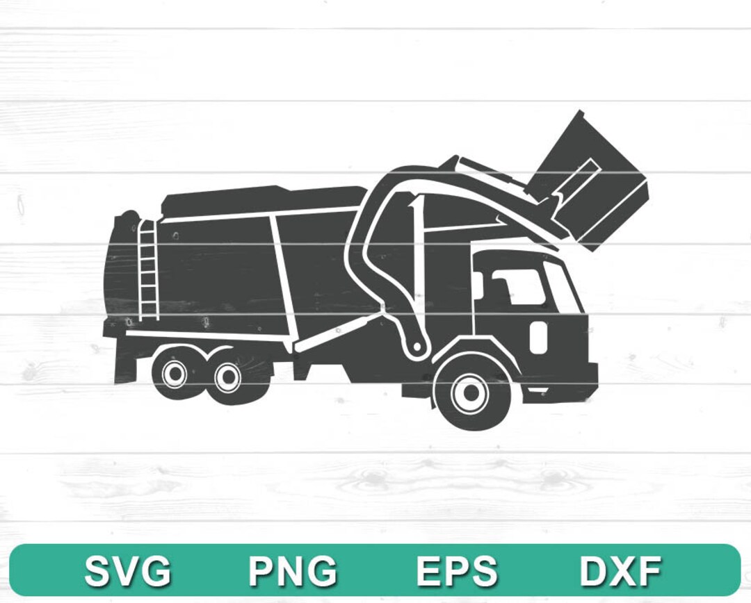 Front Loading Garbage Truck SVG File - Dump Truck Svg Files for Cricut ...
