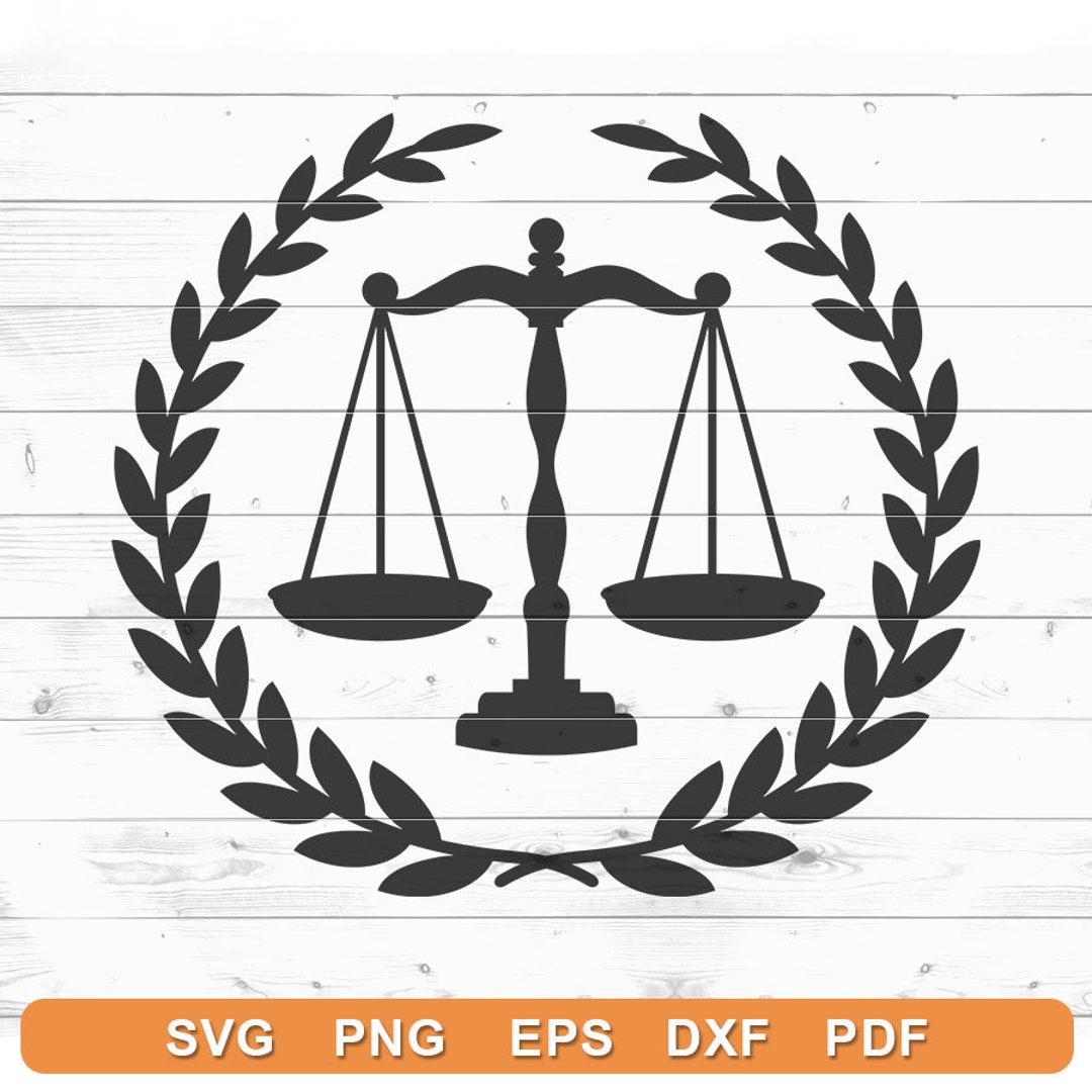 Attorney Lawyer Scales of Justice SVG - Laurel Wreath SVG File, Cricut ...
