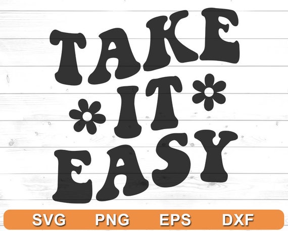 Take It Easy SVG Good Vibes trendy SVG for Hoodie Tshirt | Etsy Israel