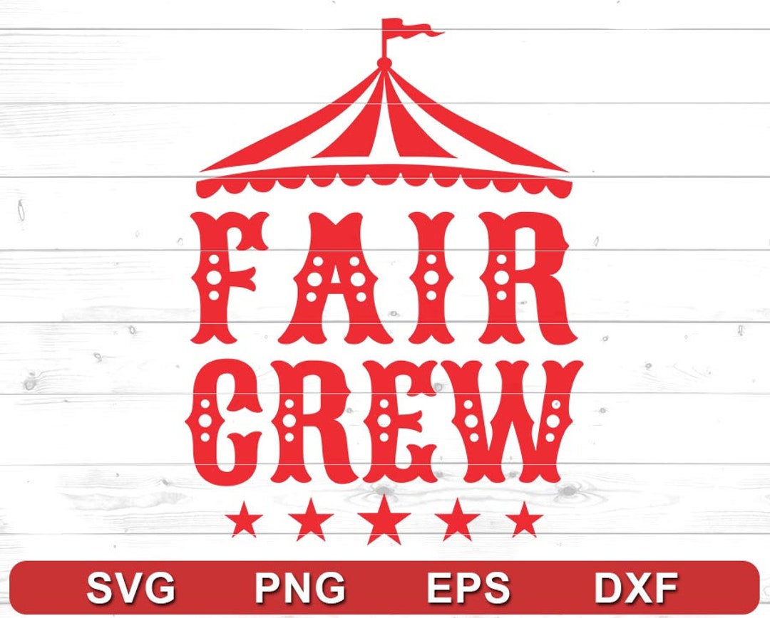 Fair Crew Svg Png - School Fair Shirt Designs - Cricut DIY, Silhouette ...