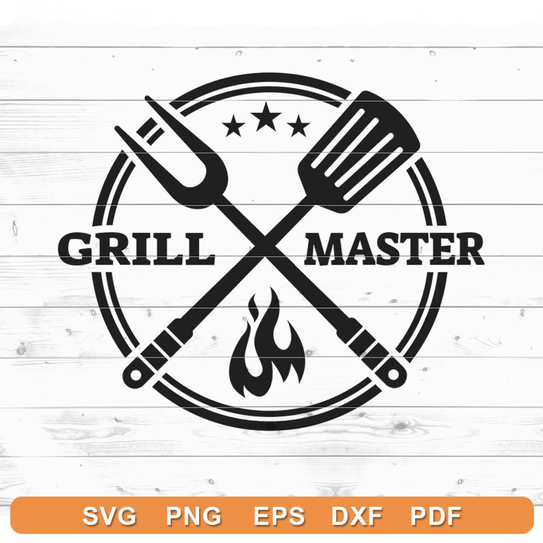 Grill Master SVG File - Barbecue Svg, Grilling Svg, Grill Father Svg ...