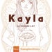 Kayla, Coloring Pages by Dinny Sidik - Etsy