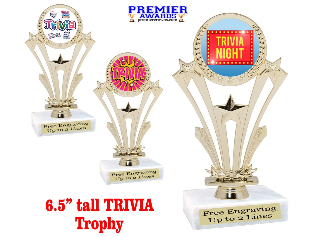 TRIVIA Trophy 6.5 Tall With Choice of 6 Designs. Great Trophy for Your ...