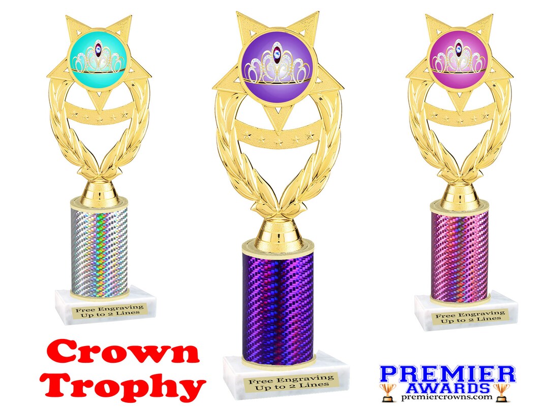 Crown Trophy. Great Award for Your Pageants, Contests, Competitions, or ...