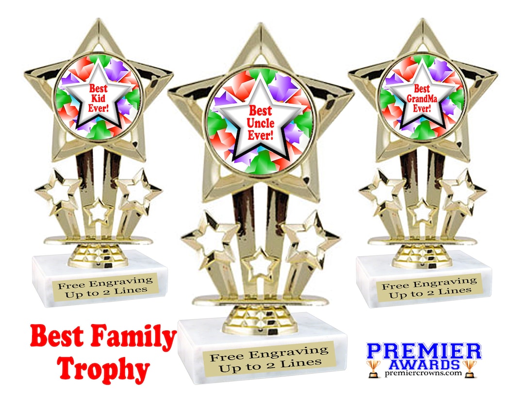 Best "family" Theme Trophy. Best Awards for Family Members Will ...