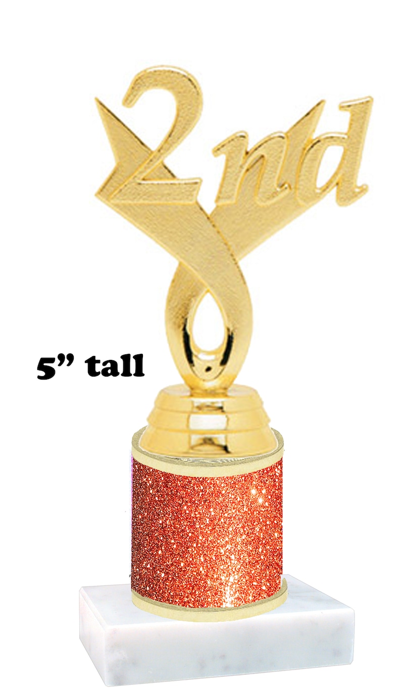2nd Place Trophy. 5" Tall on Choice of Glitter Column. Great Trophy for ...