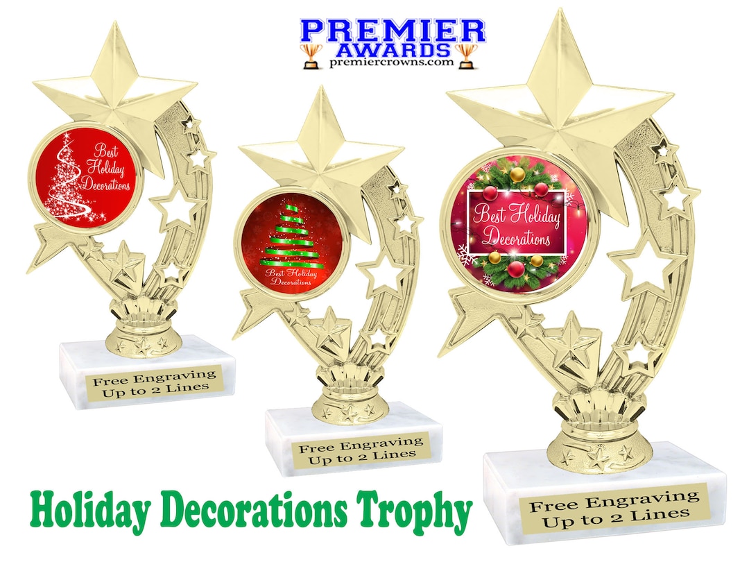Best Holiday Decorations Trophy. 6" Tall Trophy With Choice of Art Work ...