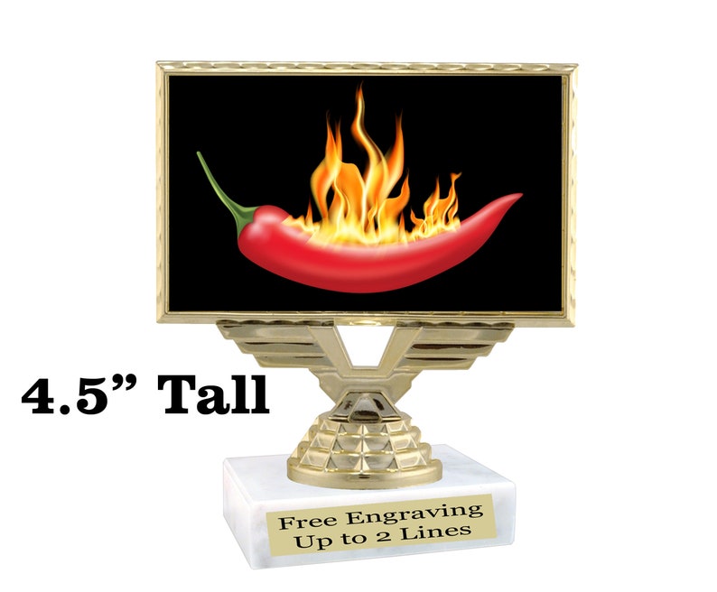 Chili Pepper Trophy. 4. 5" Tall With Choice of Artwork. Great Trophy ...
