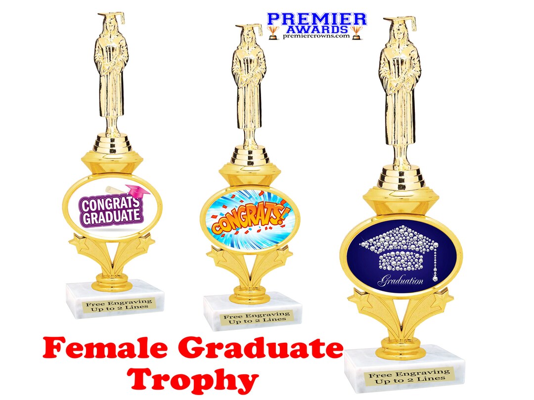 Graduation Theme Trophy. Female Graduate. Great Award to Celebrate ...