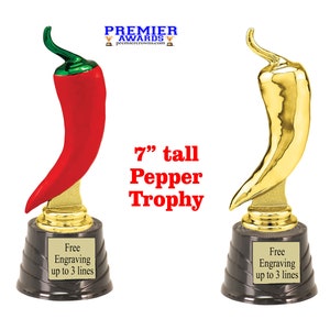 Chili Pepper Trophy. 7" Tall With Choice of Finish. Great Trophy for ...