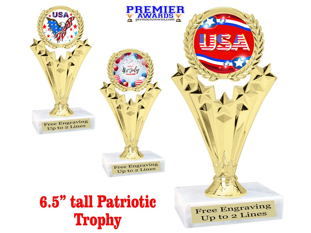 Patriotic 4th of July Theme Trophy. 6.5 Tall. Great for Your Summer and ...