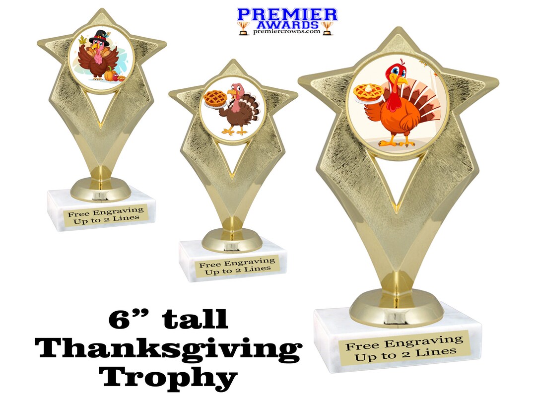 Thanksgiving Themed 6" Tall Trophy With Choice of Art Work. Great for ...