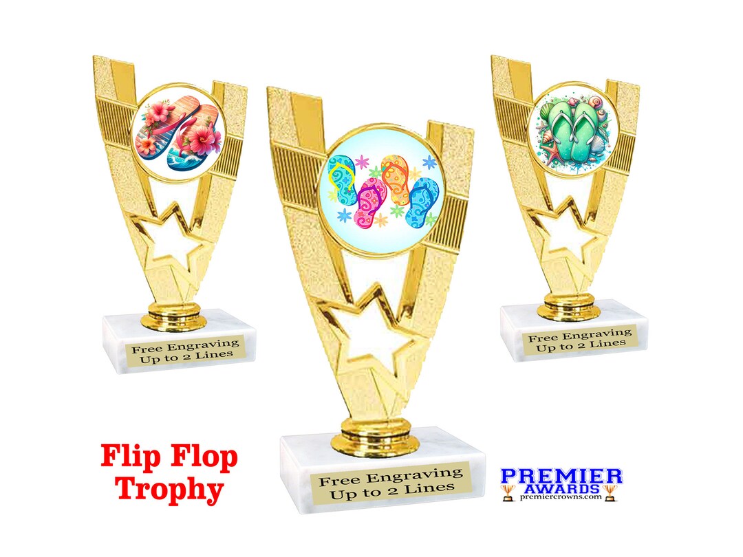 Flip Flop Theme Trophy. 6" Tall Trophy With Choice of Flip Flop Insert ...