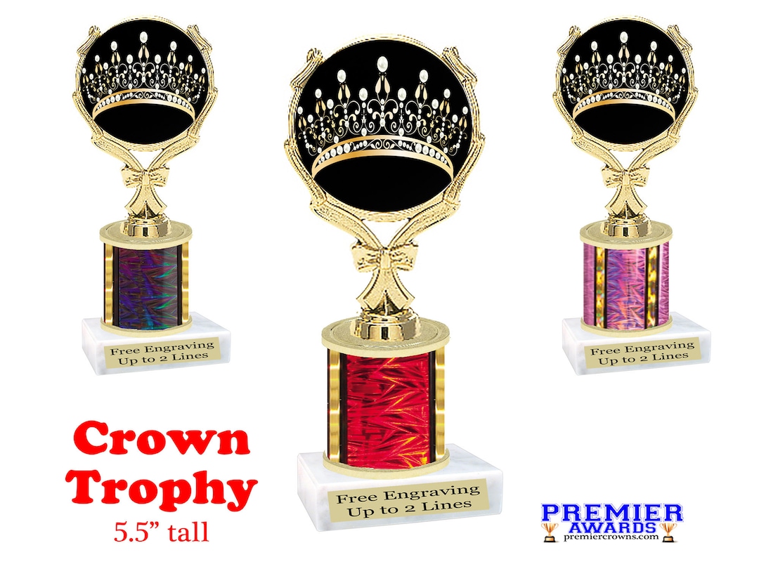 Crown Theme Trophy. Cute Trophy for Any Pageants, Contests, Event or ...