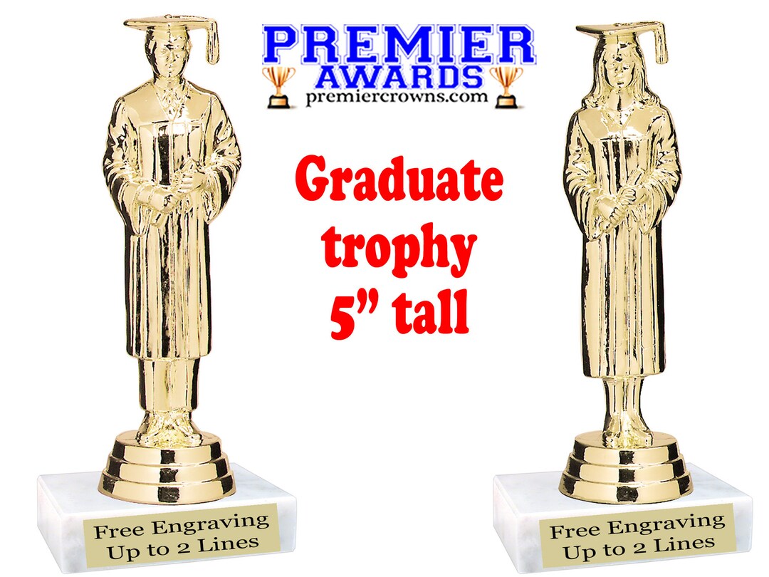Graduate Trophy. 5" Tall With Choice of Male or Female. Celebrate Their ...