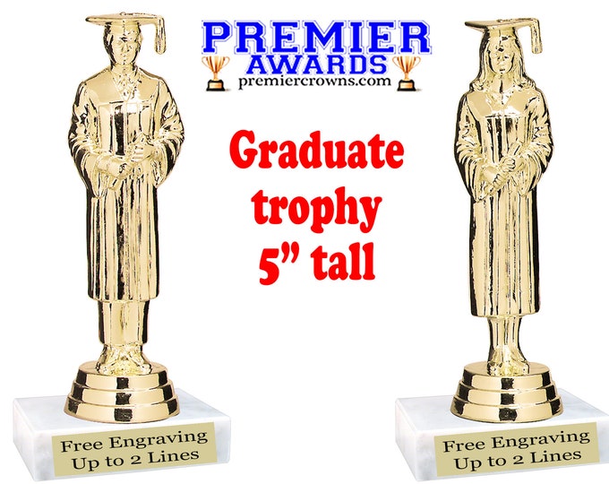 Graduate Trophy. 5" Tall With Choice of Male or Female. Celebrate Their ...