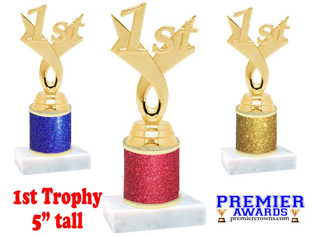 1st Place Trophy. 5" Tall on Choice of Glitter Column. Great Trophy for ...