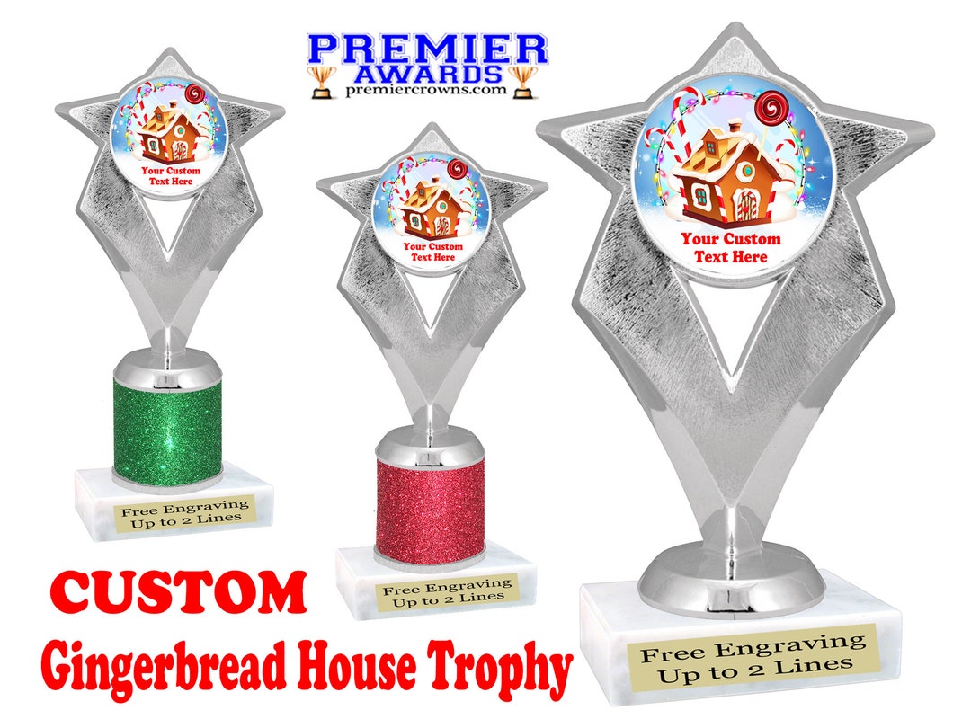 Custom Gingerbread House Trophy. Great Trophy for Your Holiday Events ...
