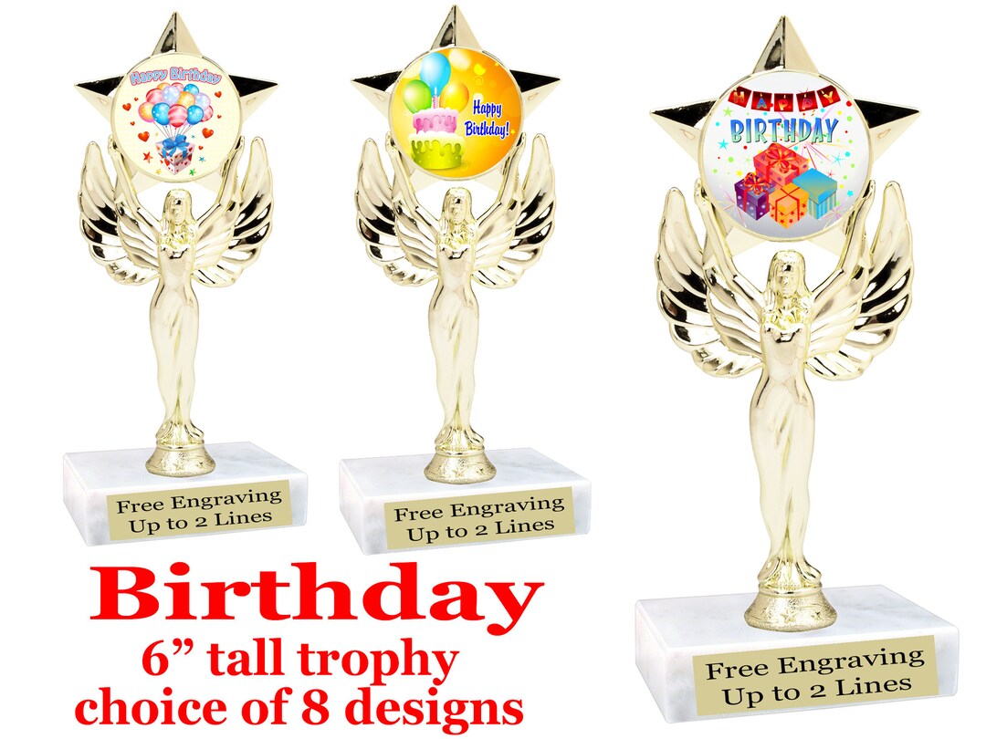 Birthday Theme Trophy With Choice of 8 Designs. Celebrate Their Day ...