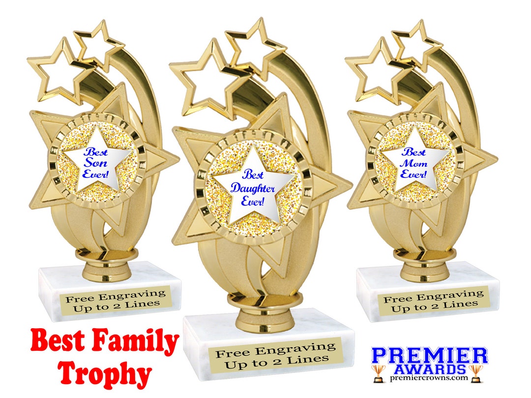 Best "family" Theme Trophy. Best Awards for Family Members Will ...