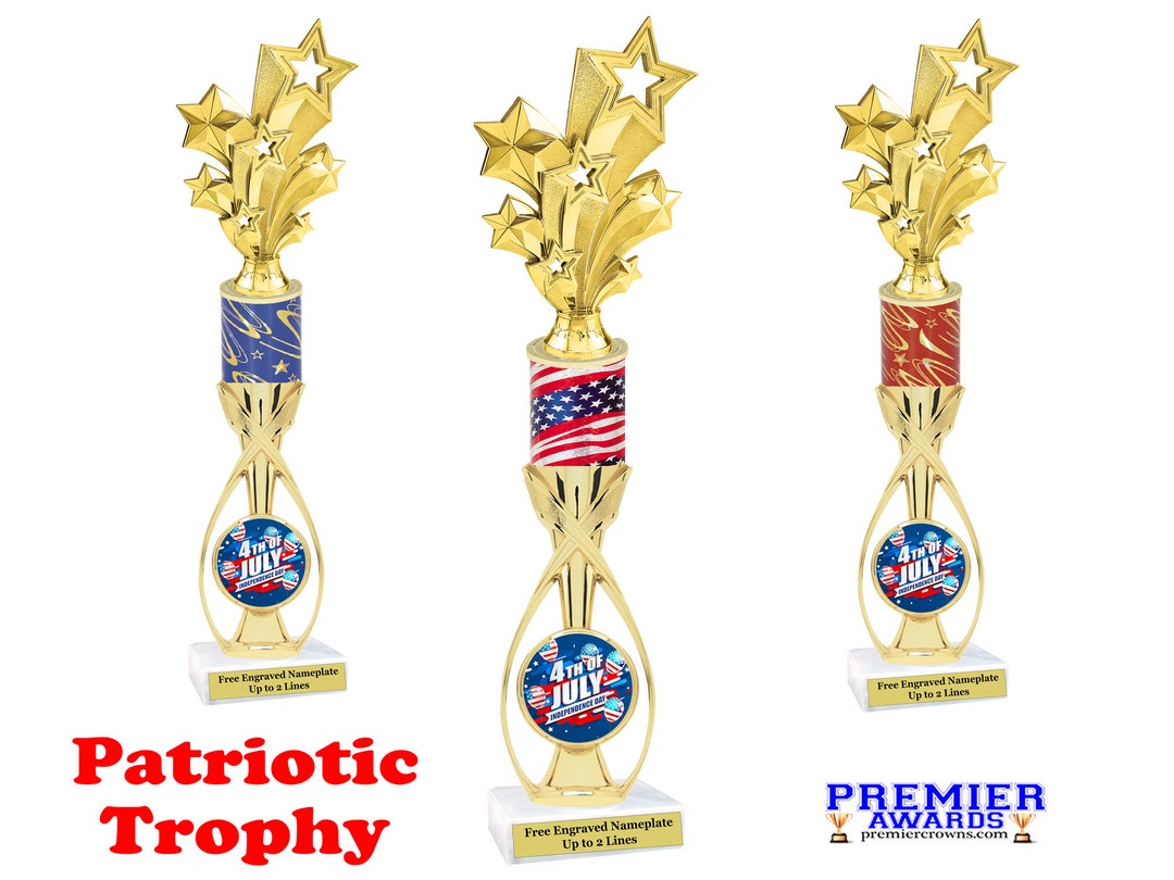 Patriotic - 4th of July Trophy. 14" Tall. Show off Your Patriotic ...