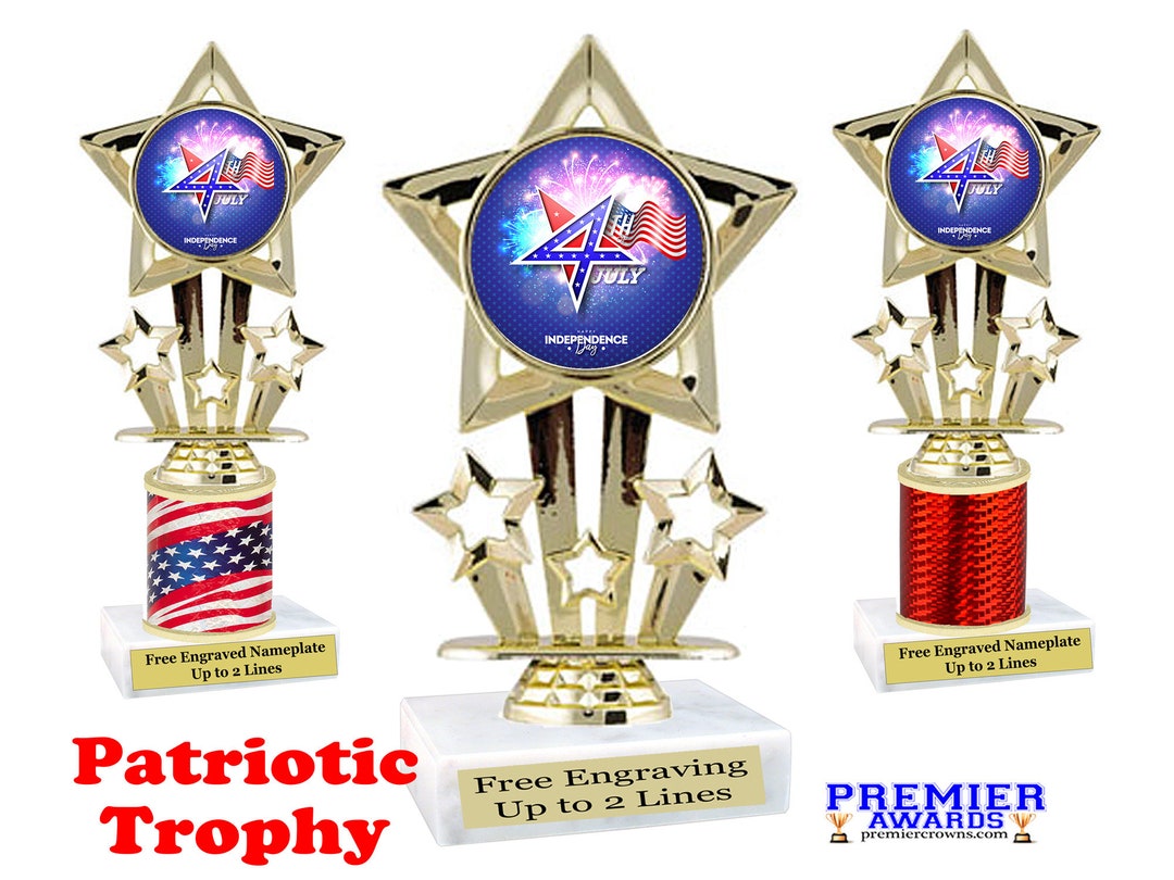 Patriotic - 4th of July Trophy. Show off Your Patriotic Spirit at Your ...