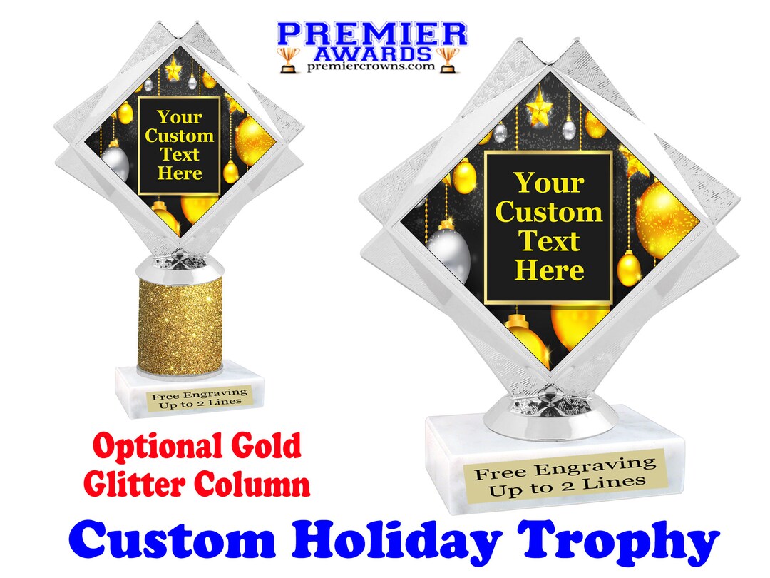 Custom Holiday Trophy. Great Trophy for Your Holiday Events, Pageants ...