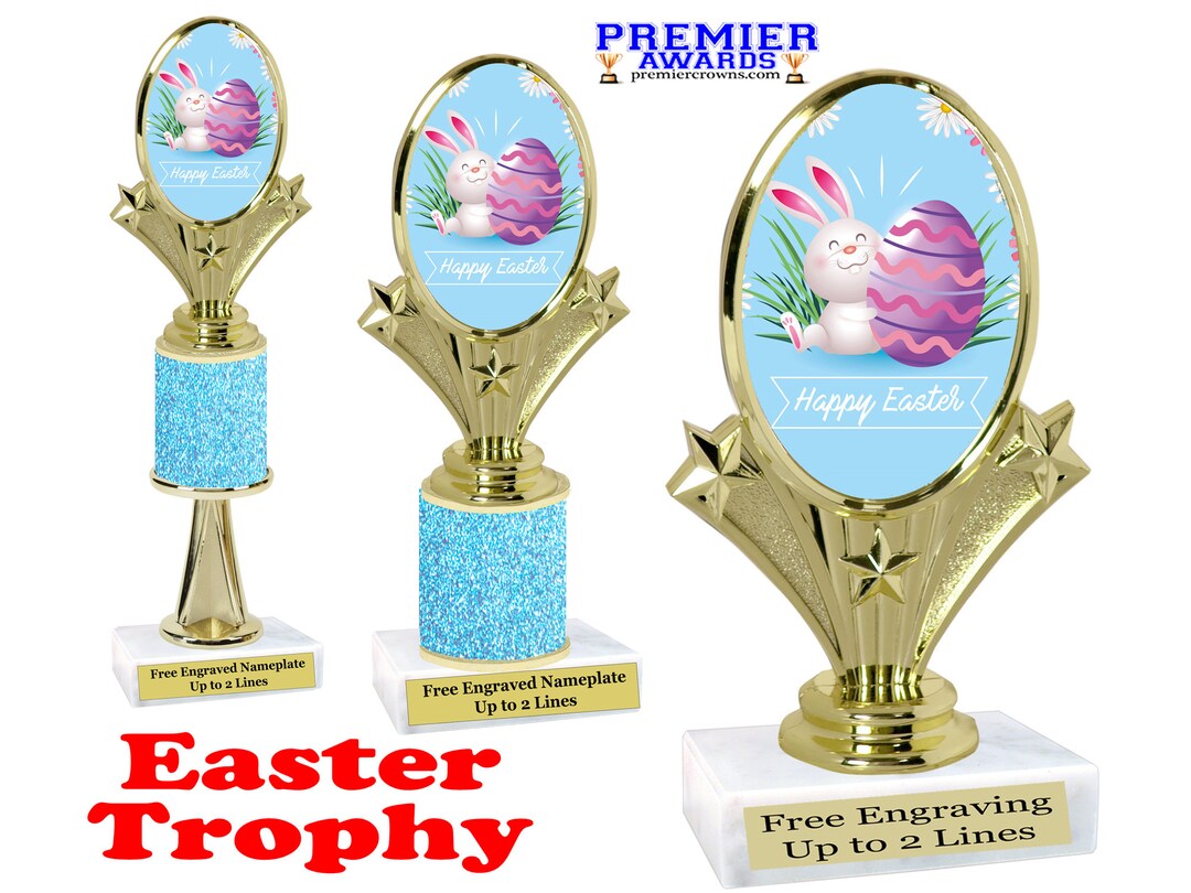 Easter Trophy. Great for Your Easter Themed Events, Contests, Pageants ...