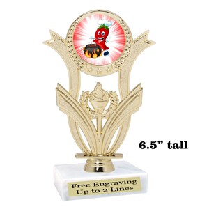 Chili - Salsa - BBQ Trophy. 6.5" Tall With Choice of Art Work. Great ...