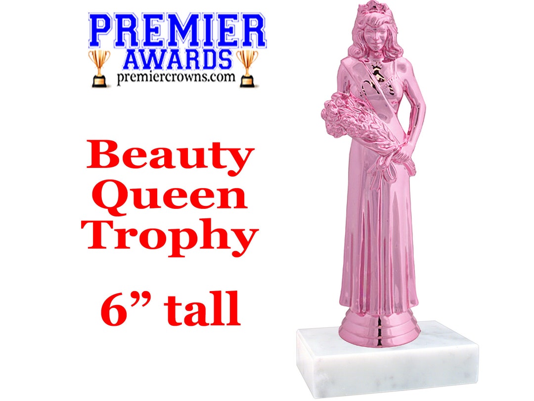 Beauty Queen Trophy. 6" Tall on Marble Base. Great Trophy for Pageants ...