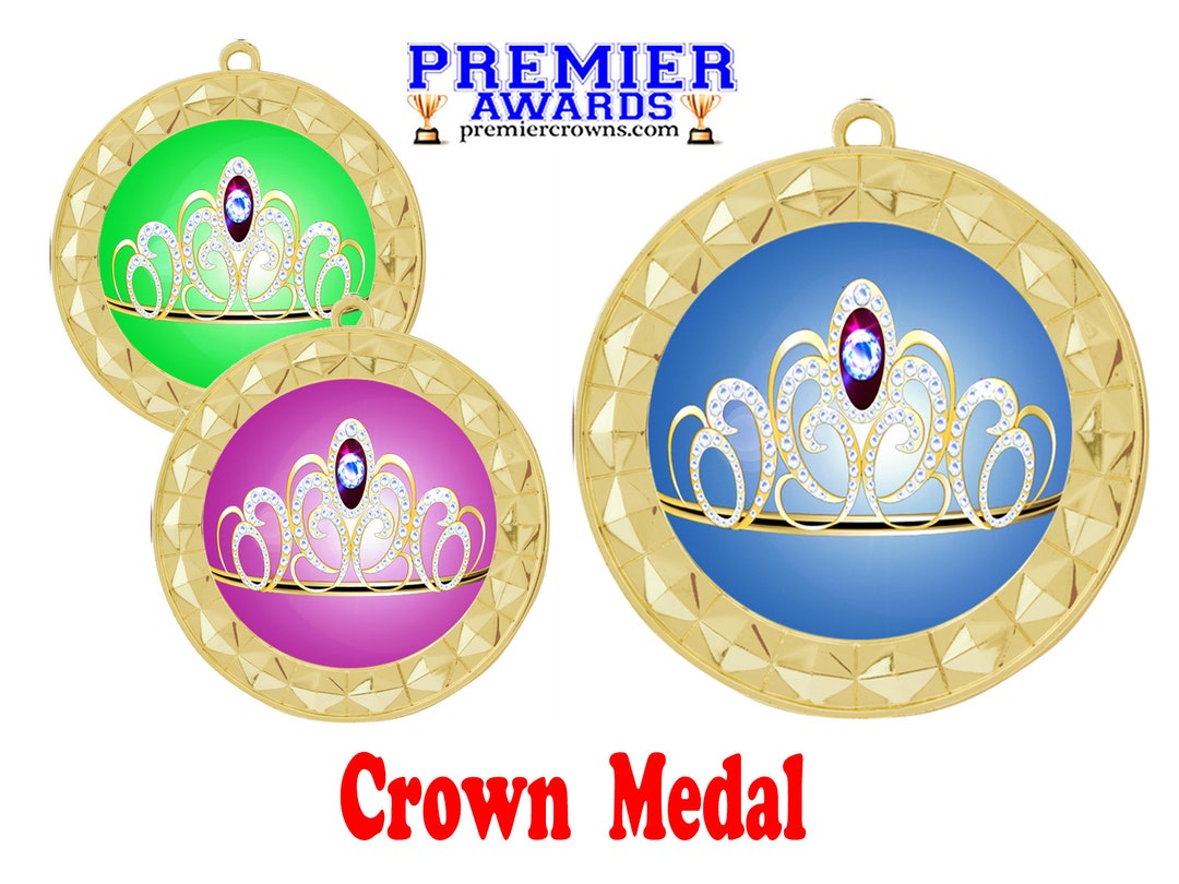 Crown Medal. Great Medal for Pageants, Birthday Party Favors, Events or ...