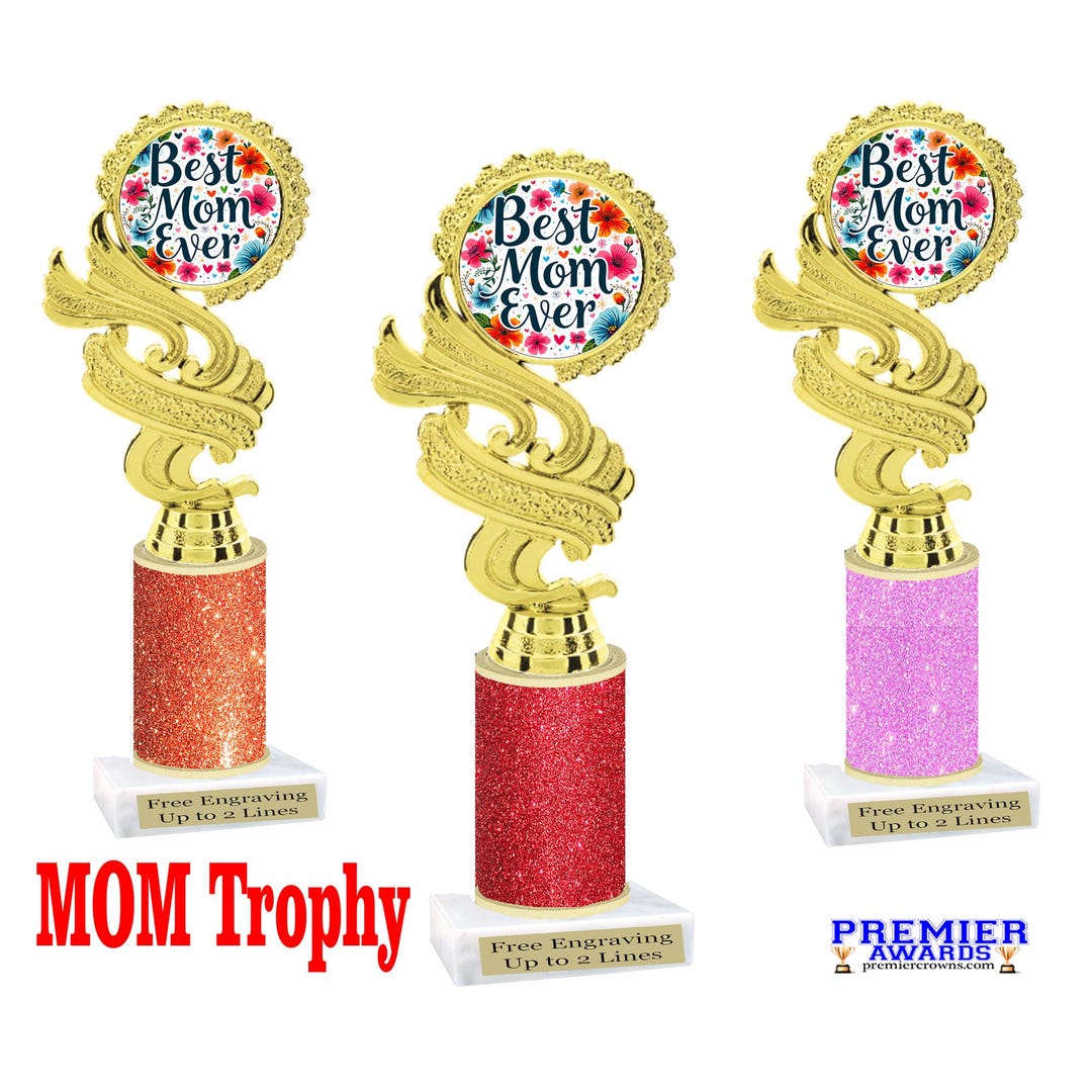Mom Theme Trophy. Glitter Column! Celebrate Your Mom With This Blingy ...