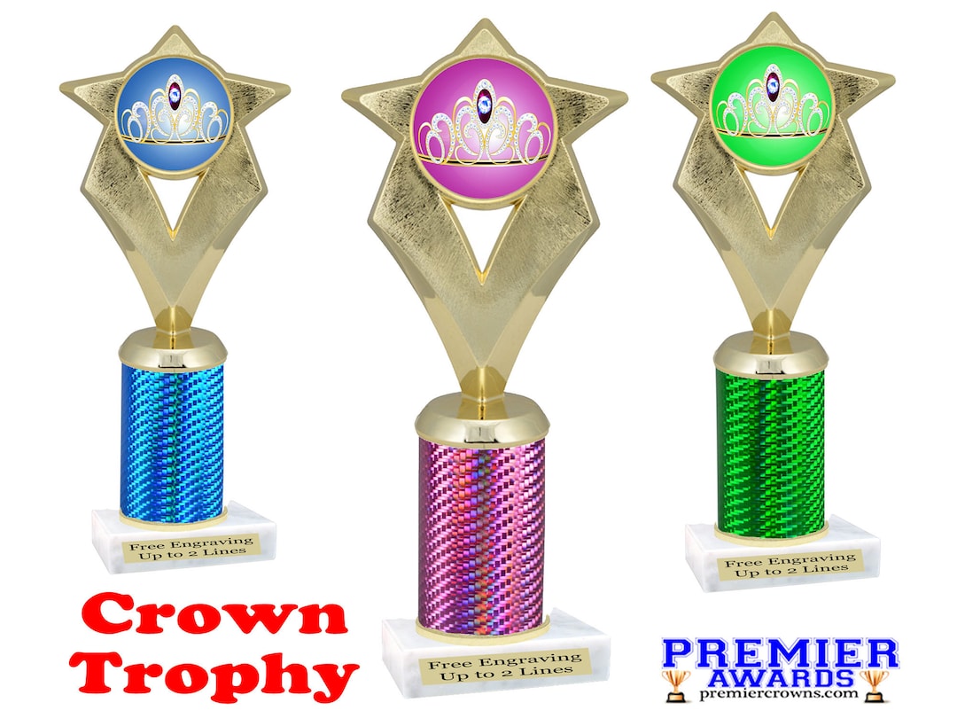 Crown Trophy. Great Award for Your Pageants, Contests, Competitions, or ...