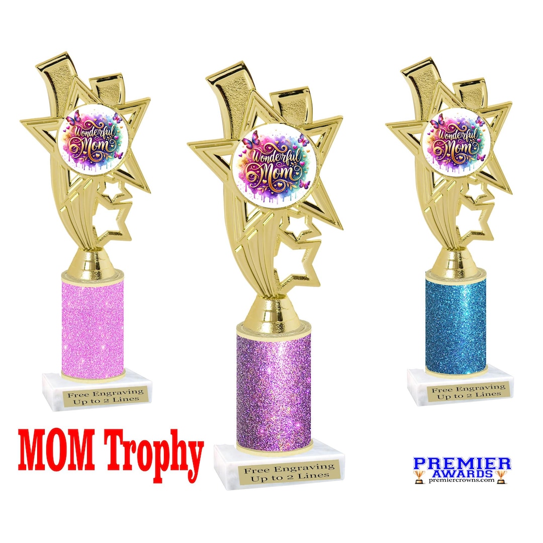 Mom Theme Trophy. Glitter Column! Celebrate Your Mom With This Blingy ...