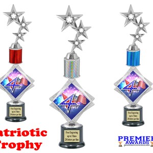 Patriotic - 4th of July Trophy. 16" Tall. Show off Your Patriotic ...